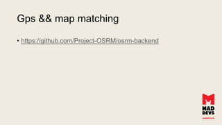 Maps For Developers | PPT