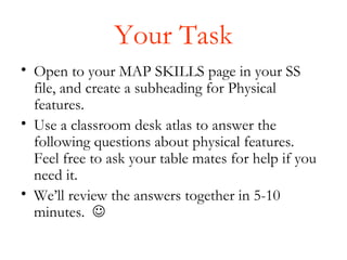 Map skills 3 -Physical Features | PPT