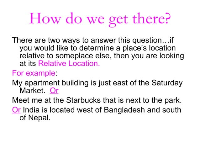 Map skills 4 -Absolute and Relative Location | PPT