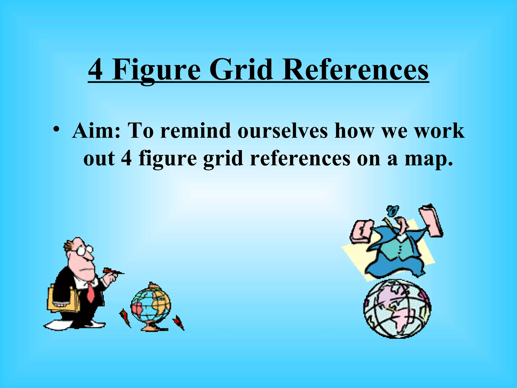 Mapskills Celebrities Grid Ref | PPT