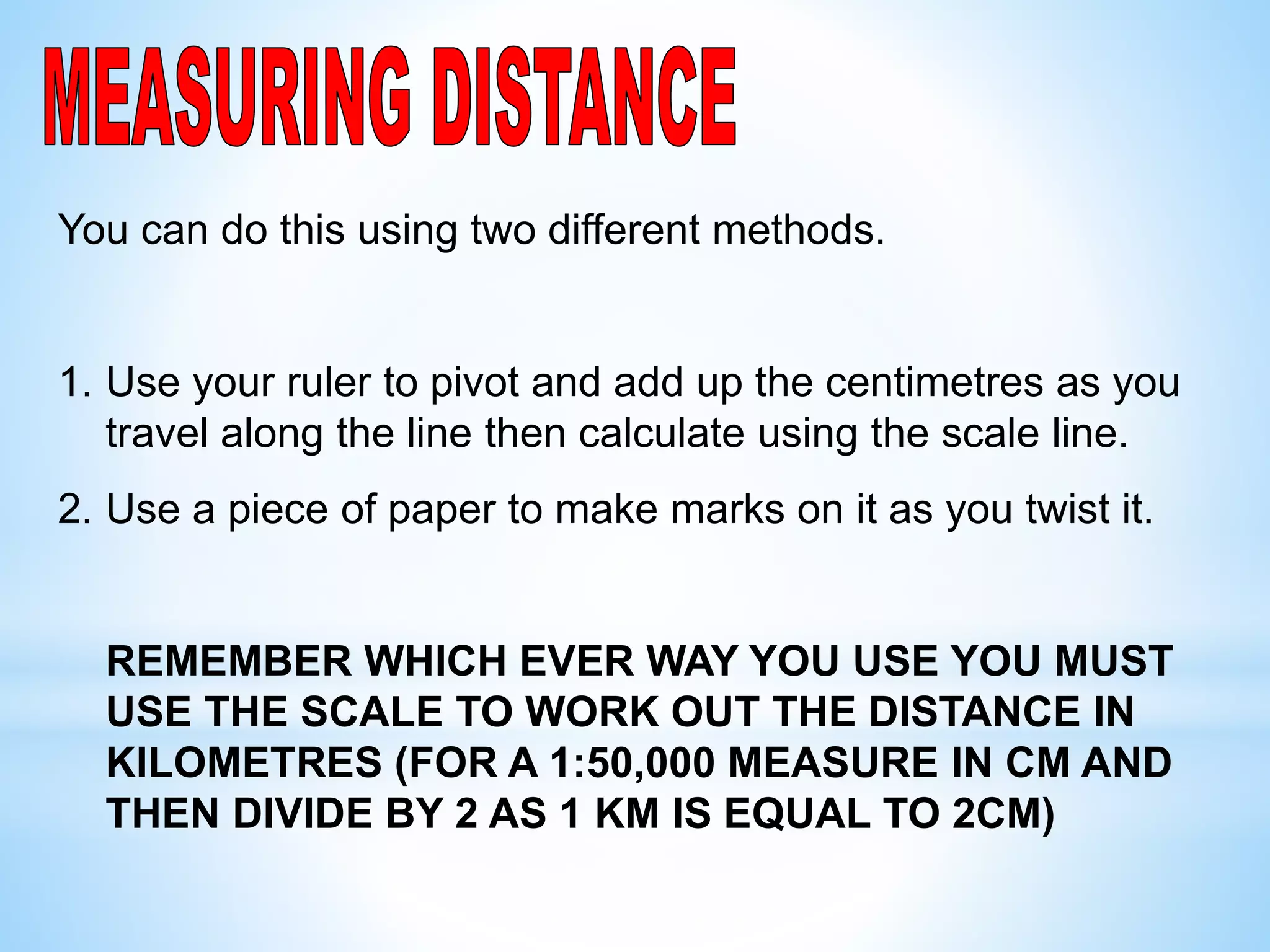 Map skills – measuring distance and using a | PPTX