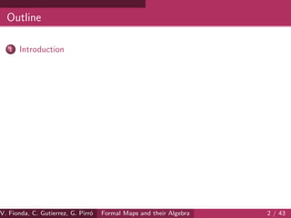 Formal Maps and their Algebra | PPT