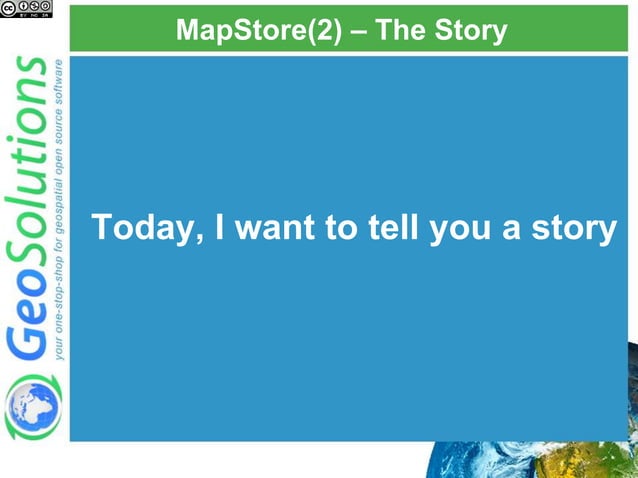 MapStore 2 - The Story | PPT