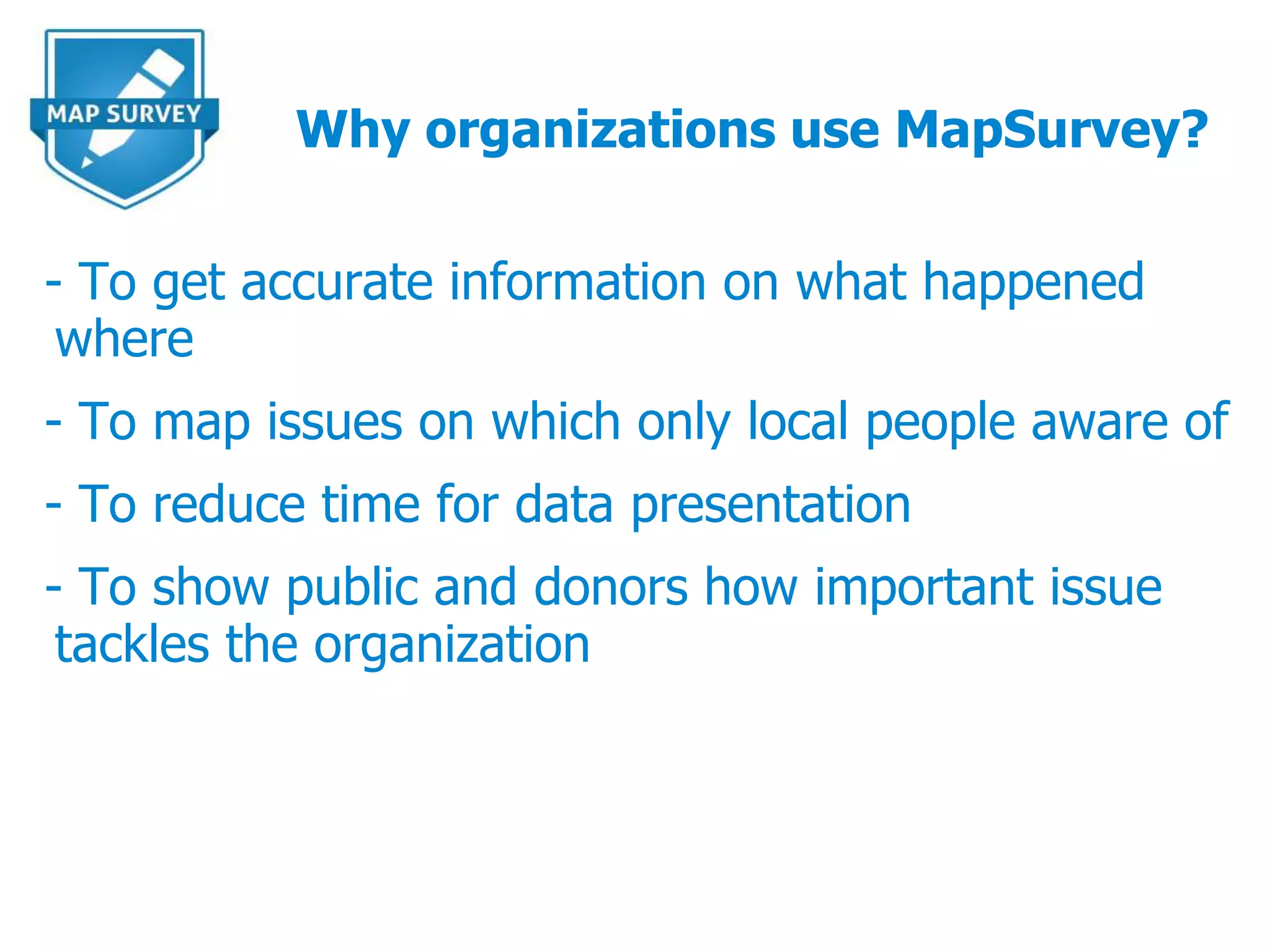 MapSurvey for collaborative mapping projects | PPT