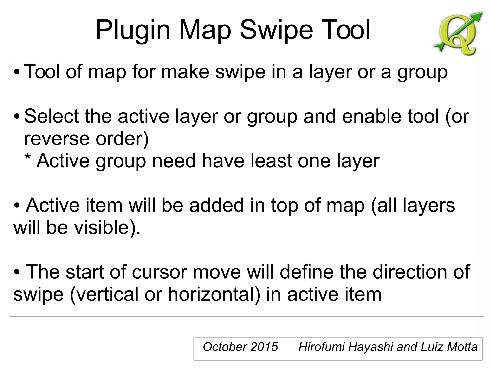 Mapswipetool plugin | PPT