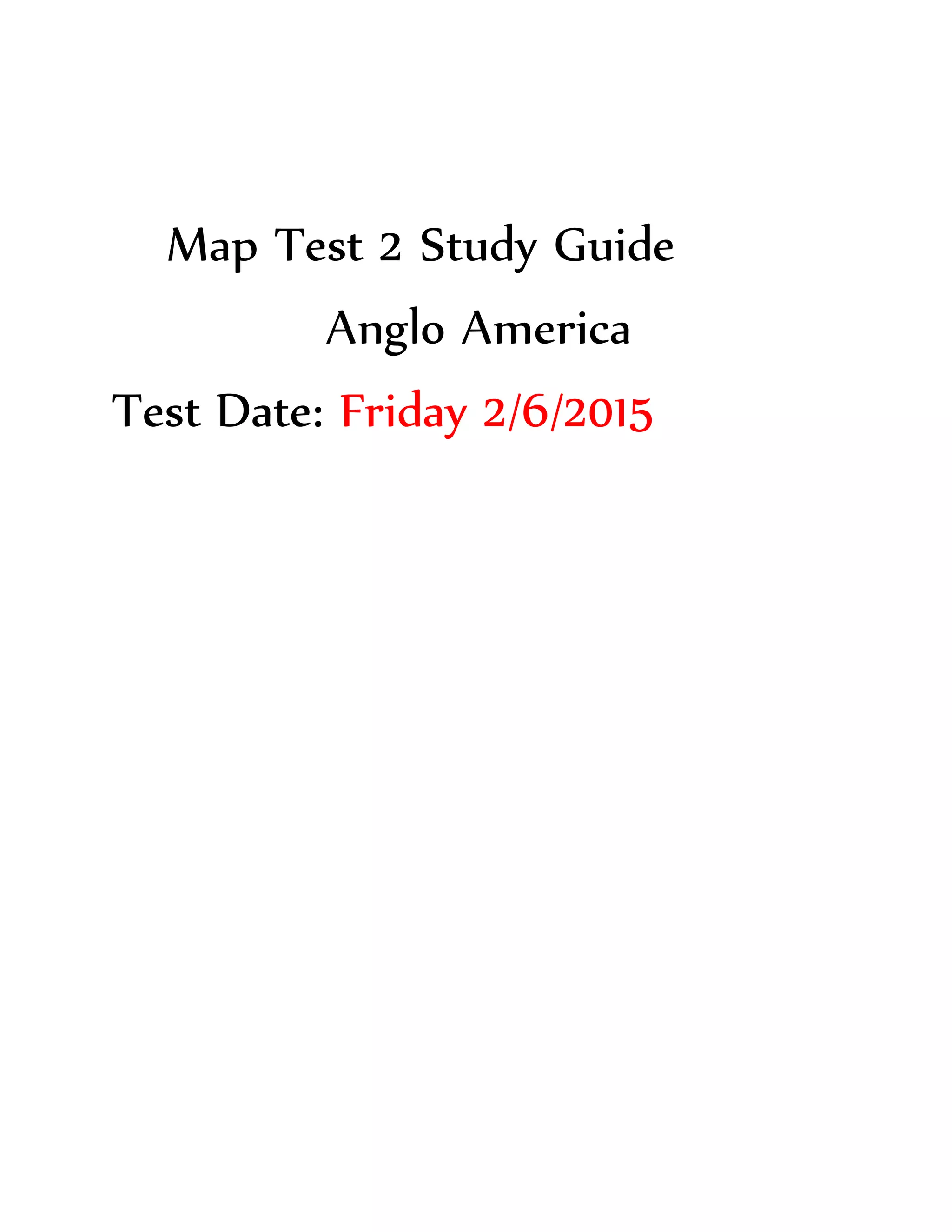 Map test 2 anglo america study guide | DOCX