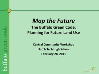 Map the future of Buffalo-Central | PPT
