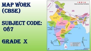 MAP WORK. for class 10 CBSE standard 10 for cbse | PPTX