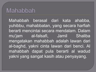 Maqamat, Hal dan Mahabbah | PPTX