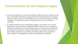 Maquina de toques | PPTX