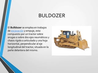 ingenieriacivilMaquinaria_de_construccion.pptx