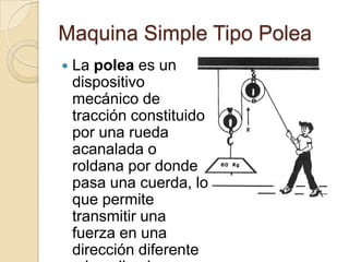 Maquina simple | PPTX