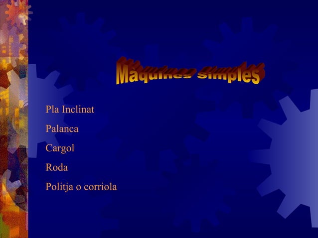 Maquinas simples 1 | PPT