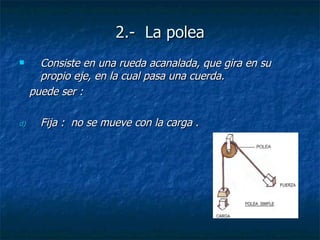 Maquinas Simples Resumen | PPT