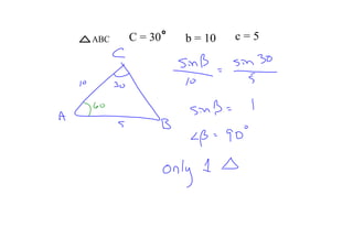 Mar 2 Ambiguous Triangles | PPT