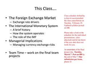 Mar 2 - Foreign Exchange. The International Monetary System(1).pptx