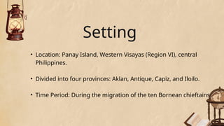 The chronicles of panay_THE EPIC_MARAGTAS.pptx