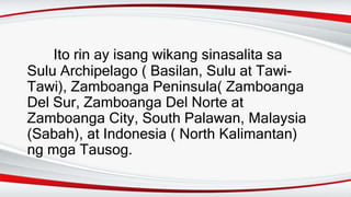 MARANAW-TAUSOG ang kanilang pamumuhay.pptx