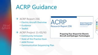 AN ELECTRIC FUTURE - READYING AIRPORTS FOR ELECTRIC AIRCRAFT | PPT