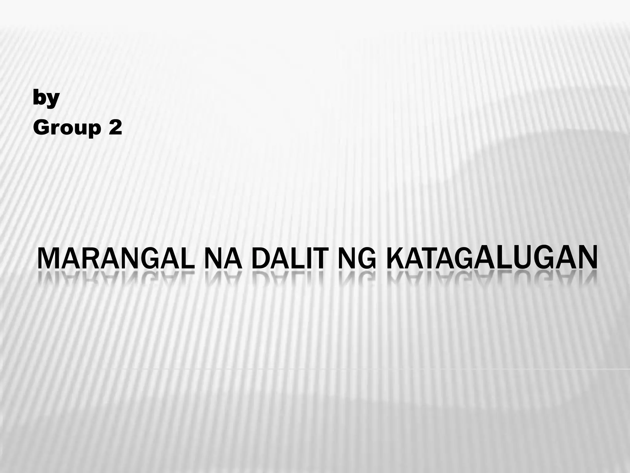 Marangal na dalit | PPTX