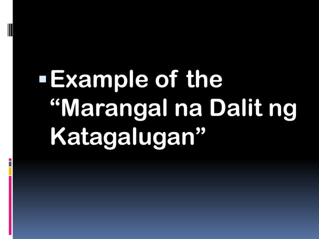 Marangal na dalit ng katagalugan | PPTX | World/International Music | Music