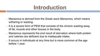 Marasmus biochemistry PowerPoint presentation.pptx