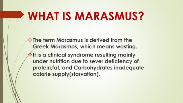 MARASMUS.pdf marsmus pptx difference between marsmus and kwashiorkor presentation about marsmus ...