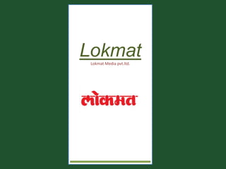 Lokmat and Sakaal (Marathi newspaper) | PPT | Free Download