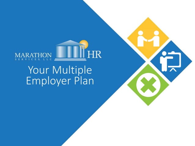 Your Multiple Employer Plan | PPT