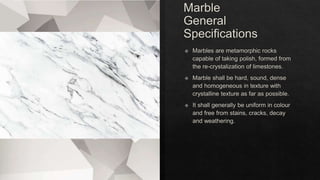 Marble (1).pptx Marble specifications by CPWD | PPT