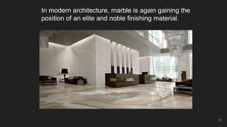 MARBLE AS BUILDING CONSTRUCTION MATERIAL.pptx