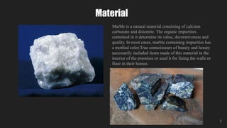 MARBLE AS BUILDING CONSTRUCTION MATERIAL.pptx
