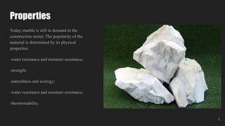 MARBLE AS BUILDING CONSTRUCTION MATERIAL.pptx