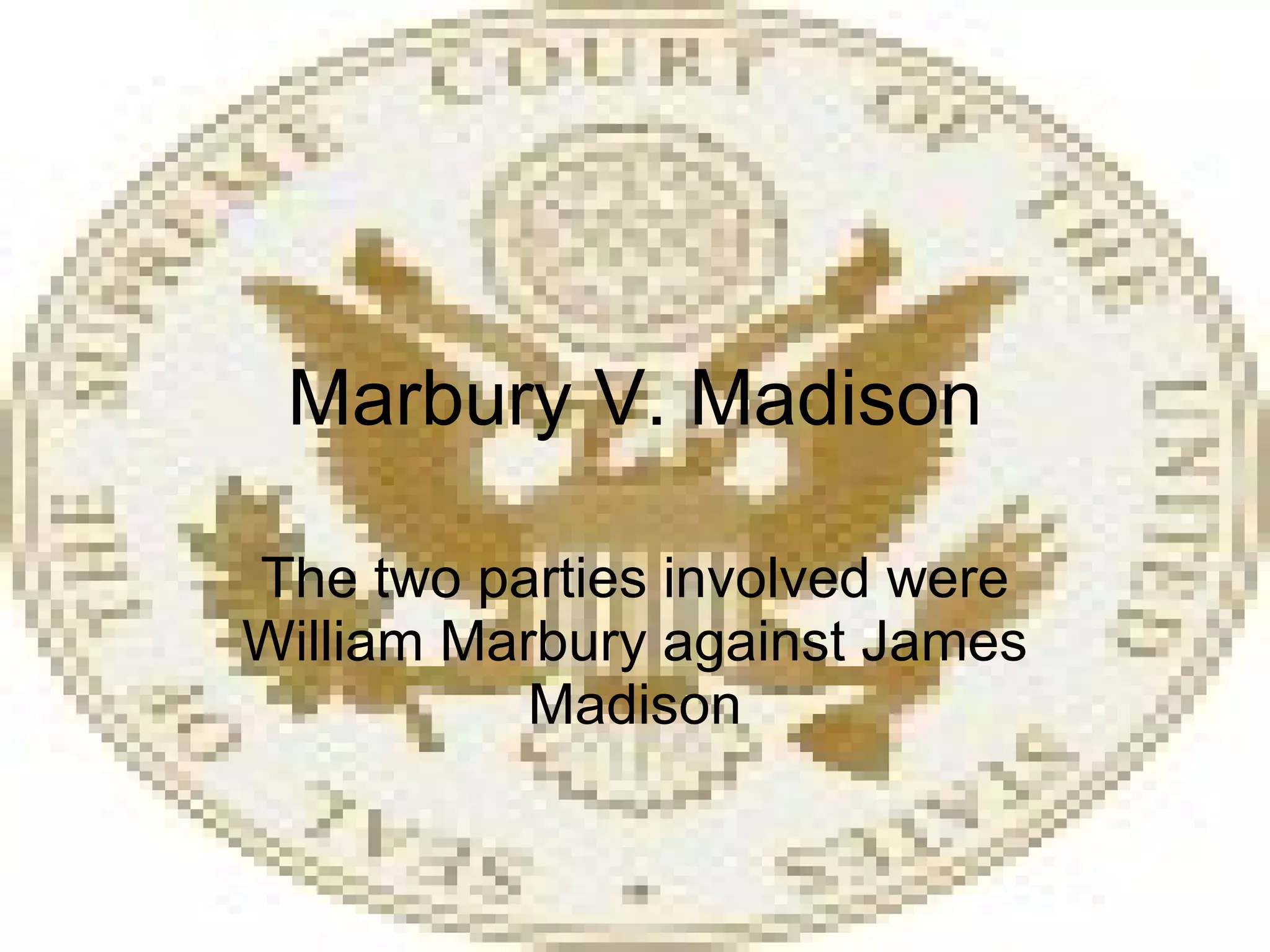Marbury v Madison | PPT