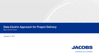 Data-Centric Approach for Project Delivery | PDF