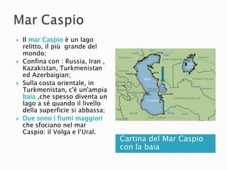 Mar caspio | PPTX