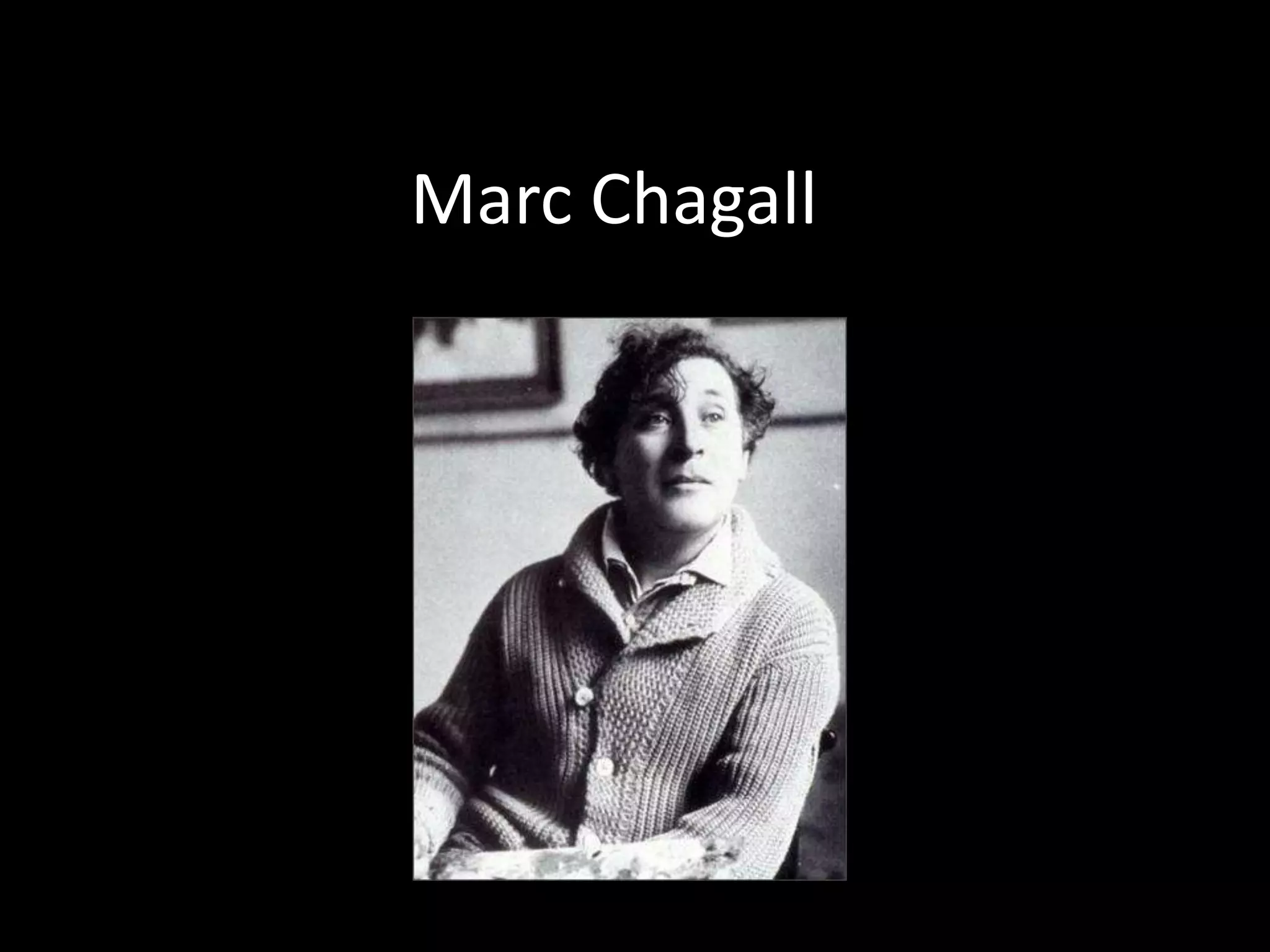 Marc chagall | PPTX
