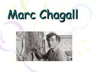 Marc chagall | PPT