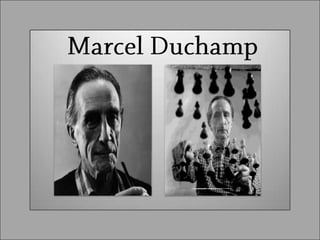 Marcel Duchamp | PPTX | Drawing and Sketching | Arts and Crafts