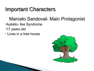 Marcelo in the real world | PPT | Fiction | Books and Literature