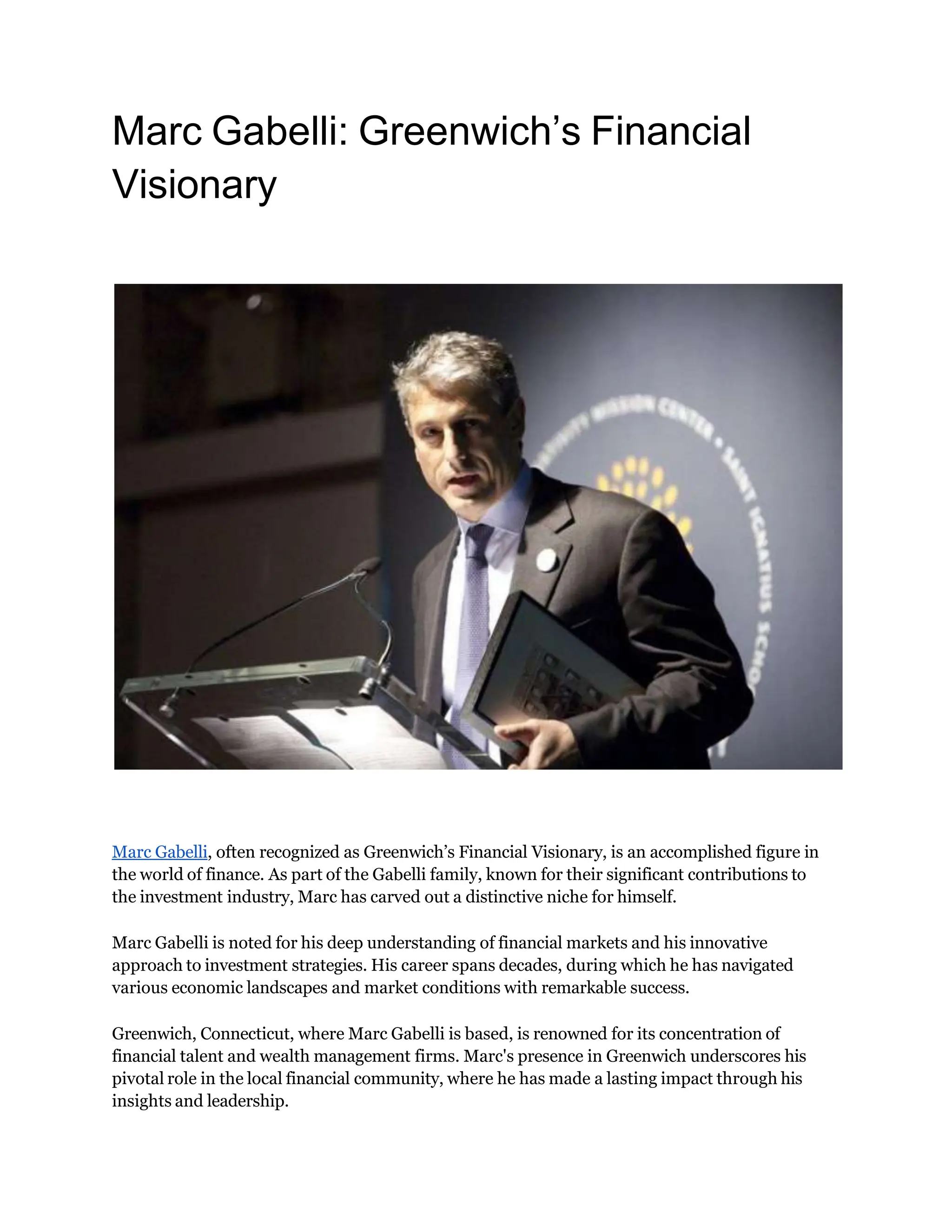 Marc Gabelli_ Greenwich’s Financial Visionary (1).pptx