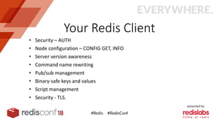 RedisConf18 - Designing a Redis Client for Humans | PPT