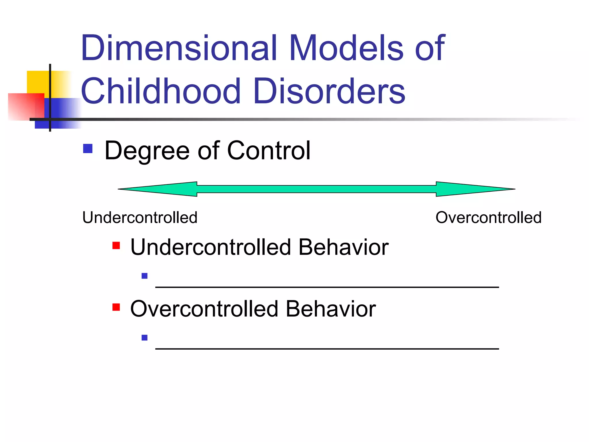 March 4 Childhood Disorders | PPT