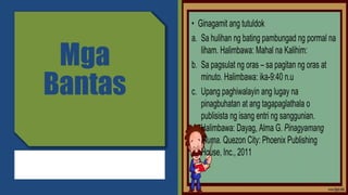 Wastong Bantas(Alituntunin sa paggamit nito) Filipino 8 | PPTX