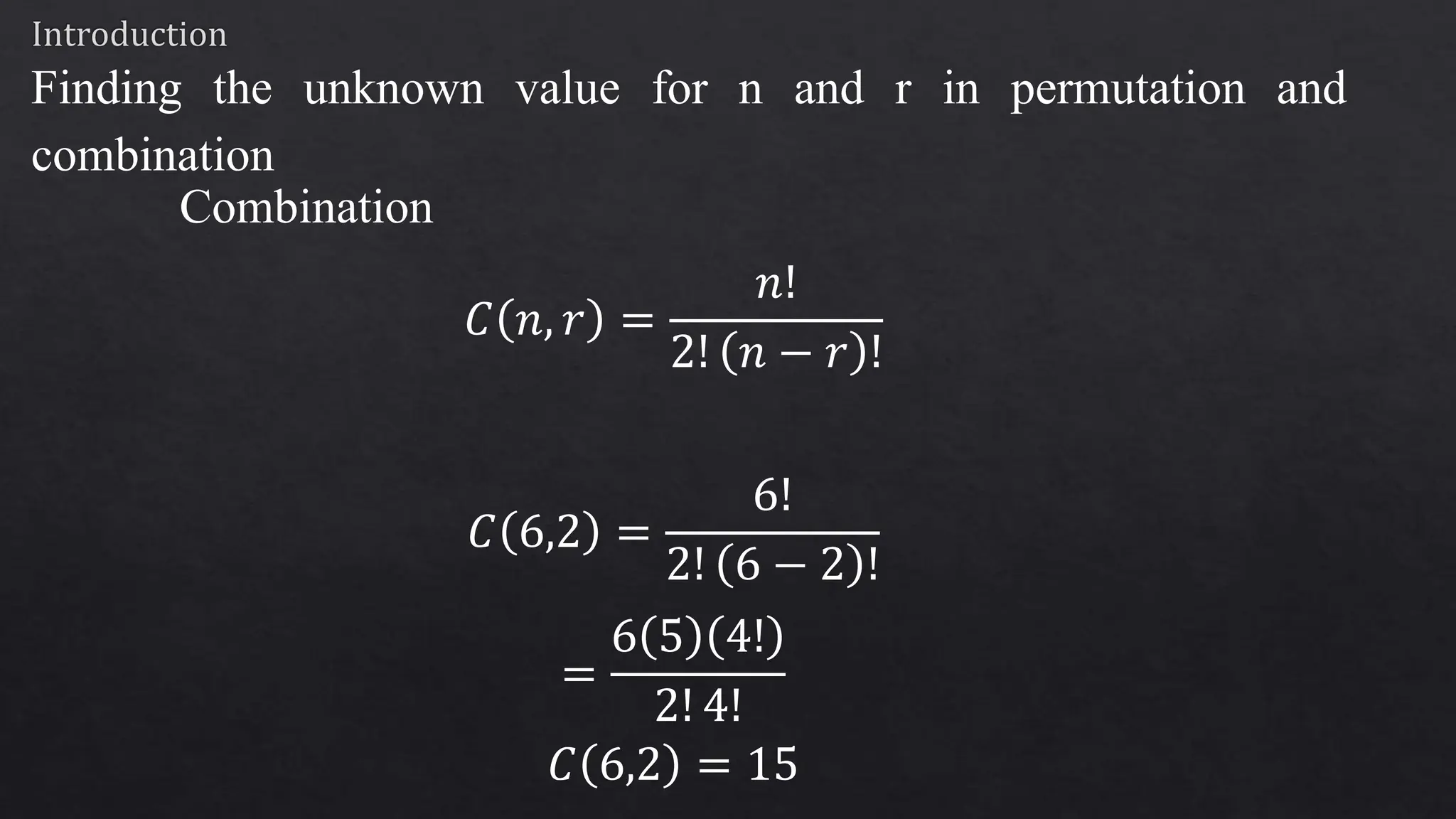 Finding the unknown - Permutation and Combination.pptx