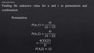 Finding the unknown - Permutation and Combination.pptx