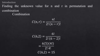 Finding the unknown - Permutation and Combination.pptx