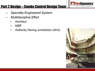Smoke control systems Design and commissioning | PPT