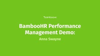 Customer Success: BambooHR Performance Management | PPT
