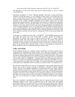 PERFORMANCE FACTORS OF CLOUD COMPUTING DATA CENTERS USING [(M/G/1) : (∞/GDM ODEL )] QUEUING ...